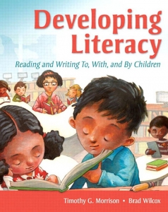 Developing Literacy: Reading and Writing To, With, and By Children 386页 ...