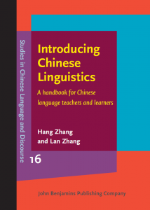 Introducing Chinese Linguistics A Handbook for Chinese Language ...